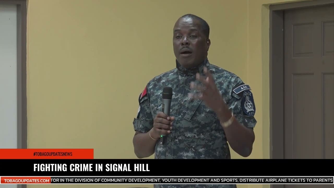 Fighting Crime in Signal Hill - Tobago Updates