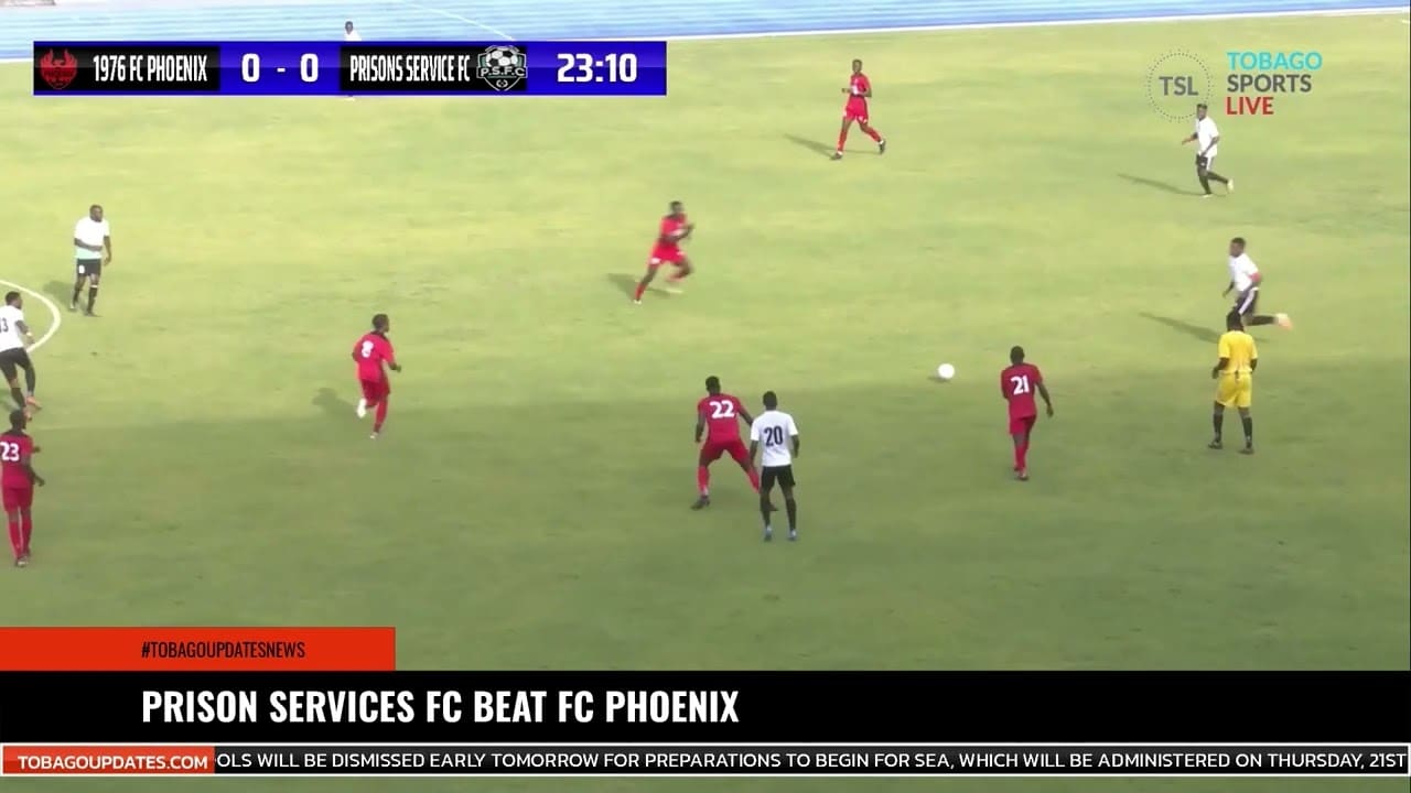 Prisons Services FC Beat FC Phoenix - Tobago Updates