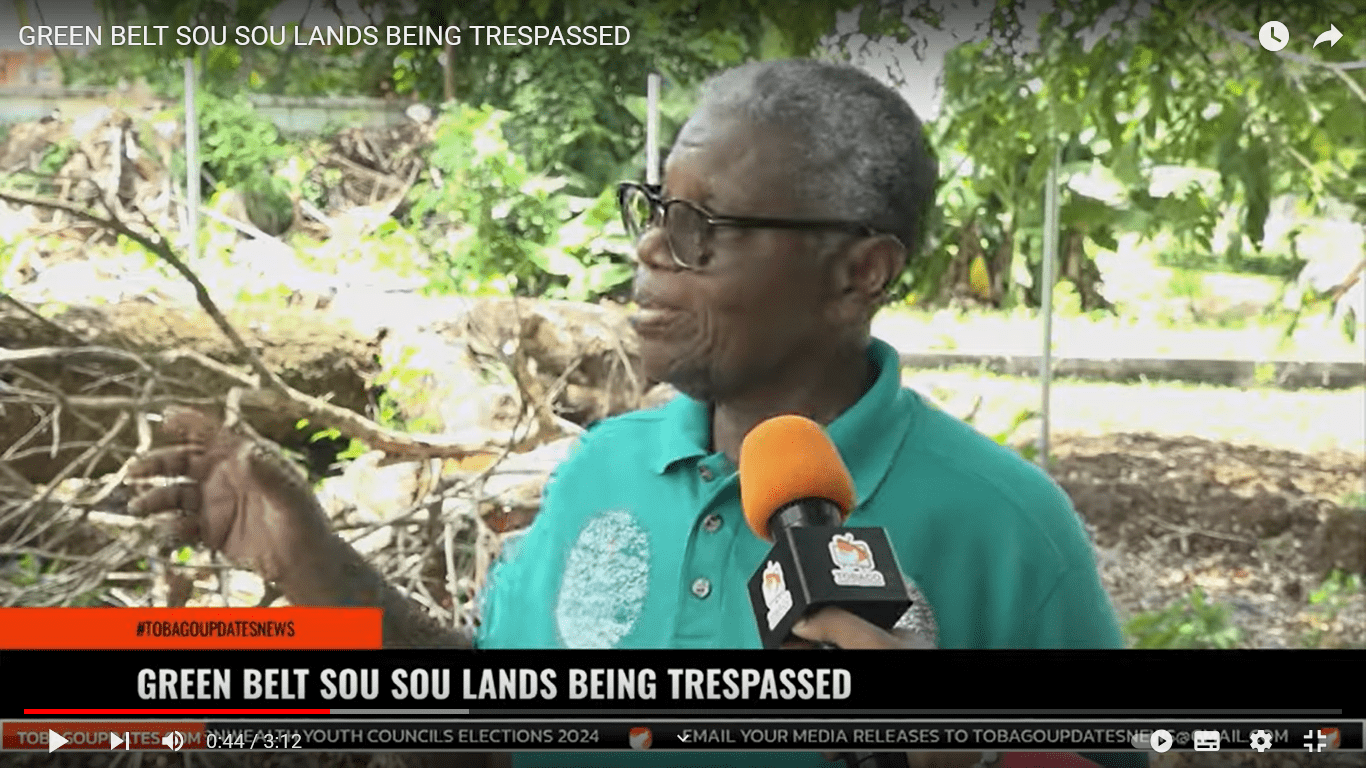 Green Belt Sou Sou lands being trespassed. - Tobago Updates