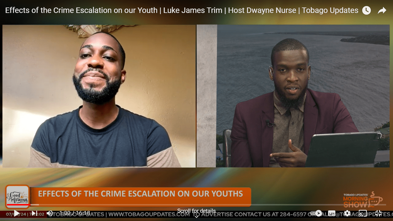 Effects of the Crime Escalation on our Youth | Luke James Trim | Tobago ...