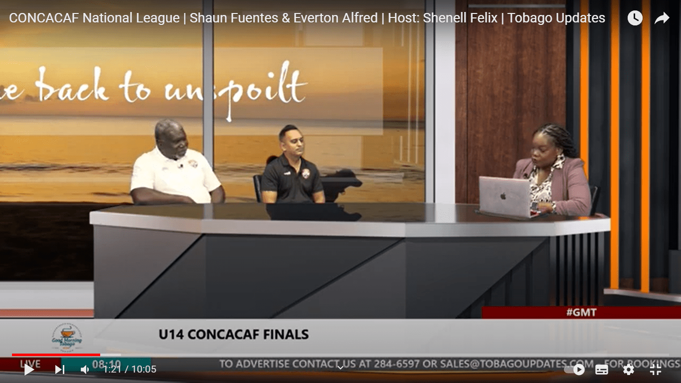 CONCACAF National League | Shaun Fuentes & Everton Alfred | Tobago ...