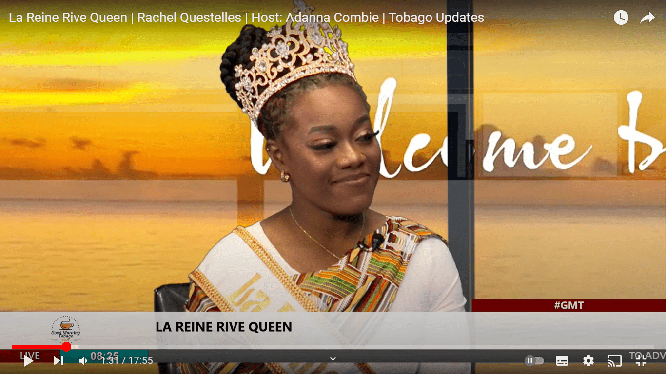 La Reine Rive Queen | Rachel Questelles |Tobago Updates - Tobago Updates